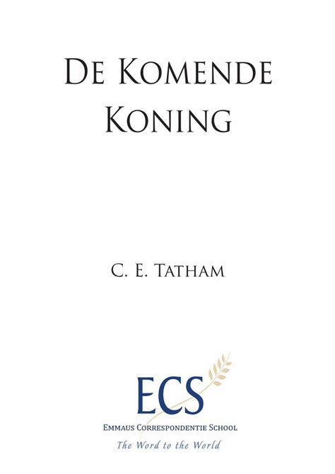 Pdf De Komende Koning Bijbelcursussen Nl Lees Eerst Mattheus Hoofdstuk En Jozef Is