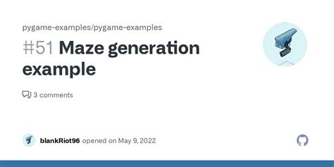 Maze Generation Example · Issue 51 · Pygame Examplespygame Examples · Github