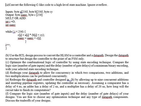 Solved Ka Convert The Following C Like Code To A High Level Chegg