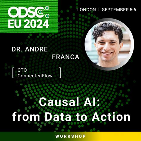Odsceurope Causalai Datascience Open Data Science Conference Odsc