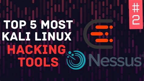 Top 5 Most Used Kali Linux Hacking Tools Vulnerability Analysis Tools Youtube