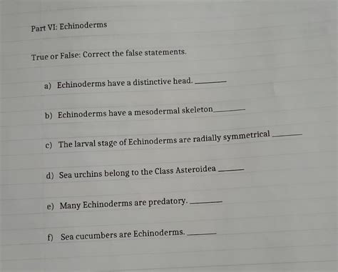 Solved Part Vi Echinoderms True Or False Correct The False