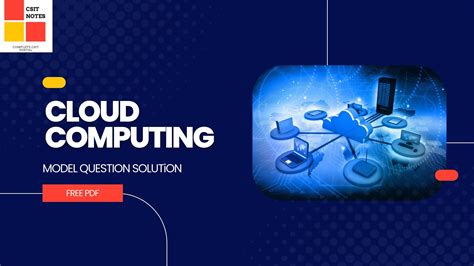 Model Question Solution Cloud Computing Bsccsit Model Question Solution Cloud Computing