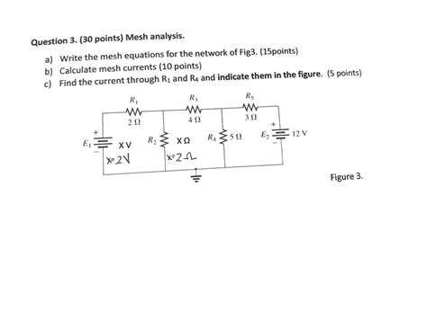 Solved Question Points Mesh Analysis A Write The Chegg