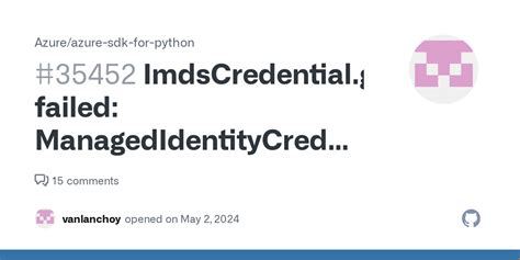 Imdscredentialgettoken Failed Managedidentitycredential Authentication Unavailable No