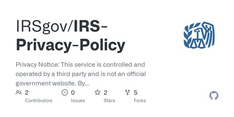 GitHub IRSgov IRS Privacy Policy Privacy Notice This Service Is Controlled And Operated By A