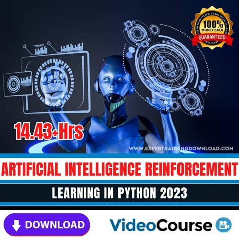 Artificial Intelligence Reinforcement Learning In Python 2023 Expert