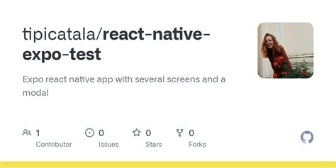 GitHub Tipicatala React Native Expo Test Expo React Native App With Several Screens And A Modal