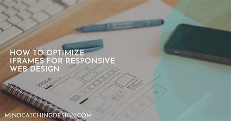 how to optimize iframes for responsive web design