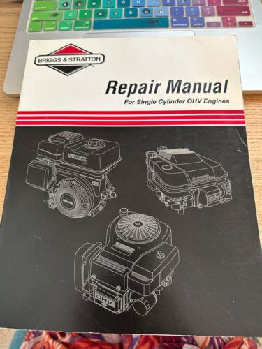 BRIGGS AND STRATTON REPAIR MANUAL FOR SINGLE CYLINDER OHV ENGINES 24847796889 | eBay