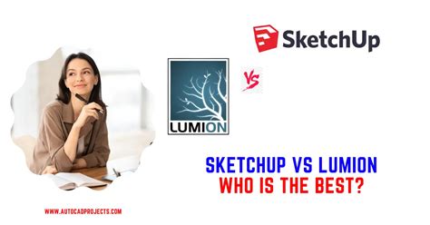 Sketchup Vs Lumion 2024 Who Wins 90 Don T Know March 25