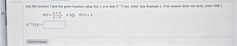 Solved Use The Function F And The Given Function Value