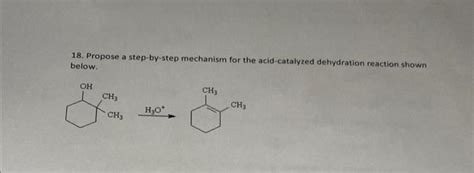 Solved Propose A Step By Step Mechanism For The Chegg