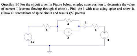 Solved Question 1 ﻿for The Circuit Given In Figure Below