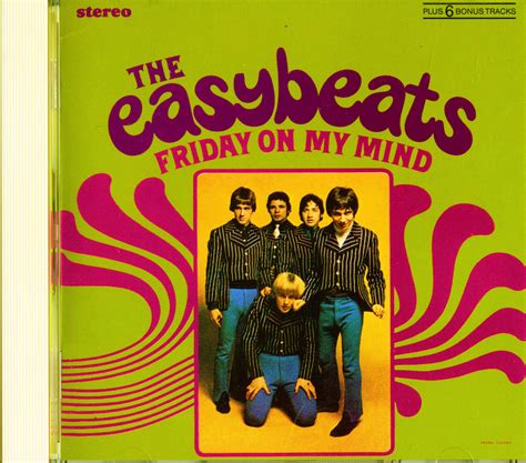Friday On My Mind Easybeats