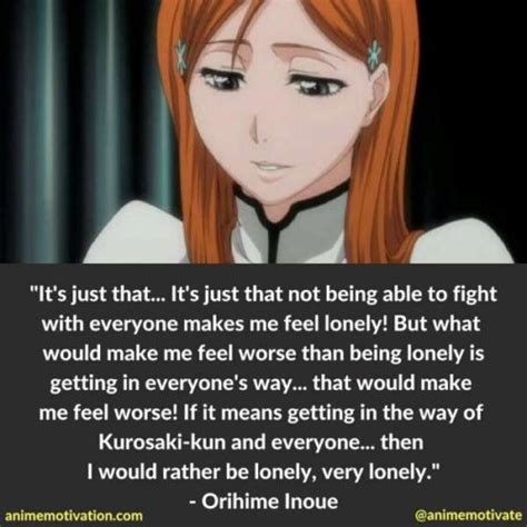 The Greatest Orihime Inoue Quotes With A Purpose