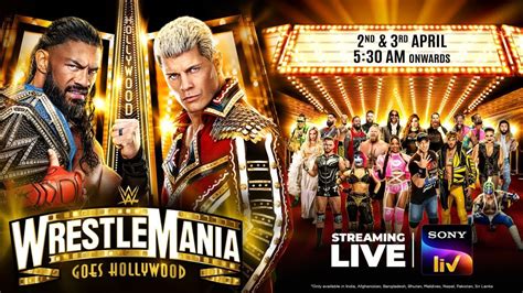 Wwe Wrestlemania 39 Live Coverage On Sony Sports Ten
