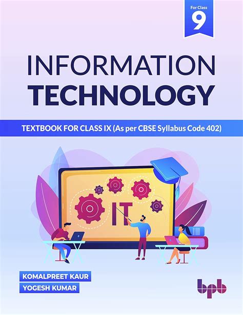 Information Technology For Class 9 As Per Cbse Syllabus Code 402