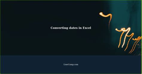 converting dates in excel from yyyymmdd format to something easier to