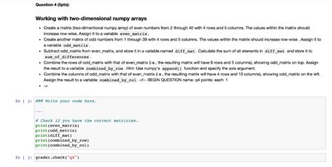 solved question 4 5pts working with two dimensional numpy