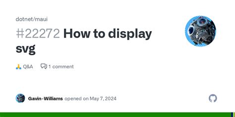 How To Display Svg · Dotnet Maui · Discussion 22272 · Github
