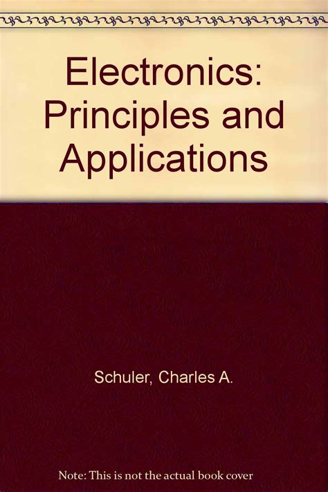 Electronics Principles And Applications Schuler Charles A 9780028042565 Books