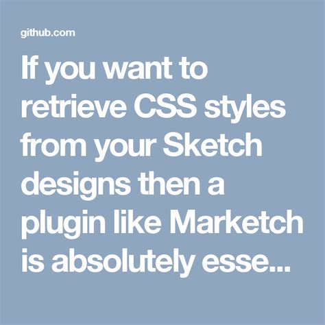 If You Want To Retrieve Css Styles From Your Sketch Designs Then A