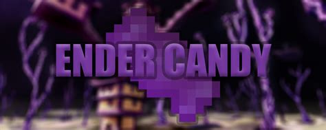 Ender Candy Minecraft Mods Curseforge