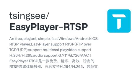 GitHub Tsingsee EasyPlayer RTSP An Free Elegant Simple Fast Windows Android IOS RTSP