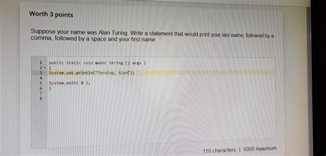 Solved Worth 3 Points Suppose Your Name Was Alan Turing
