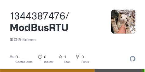 GitHub ModBusRTU 串口通讯demo