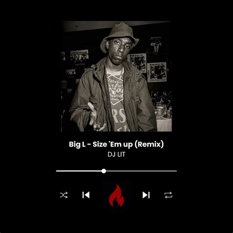 Big L Size Em Up Dj Lit Remix Shorts Youtube