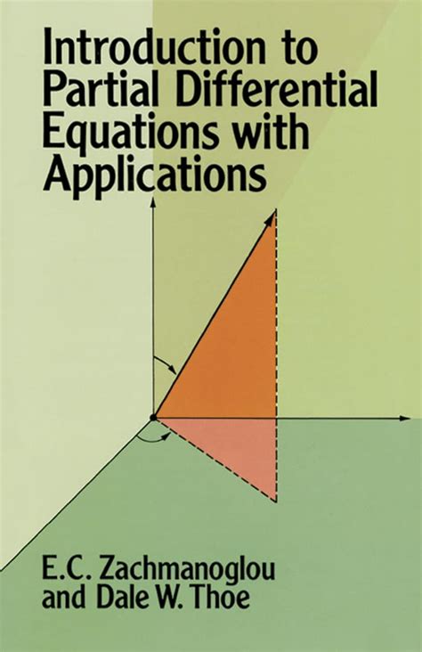 Introduction To Partial Differential Equations With Applications Dover Books On Mathematics