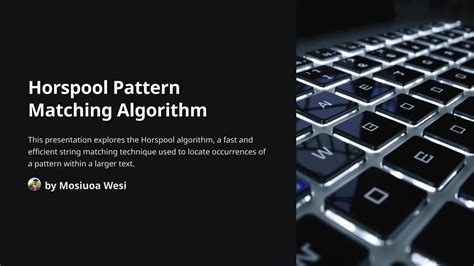 Horspool Pattern Matching Algorithmpptx