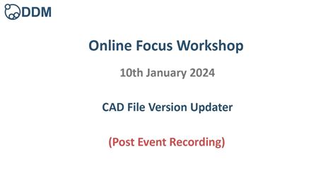 ddm focus workshop cad file version updater youtube