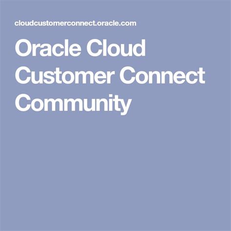 Oracle Cloud Customer Connect Community