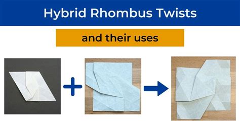 Hybrid Rhombus Twists Origami Tessellation Tutorial Youtube