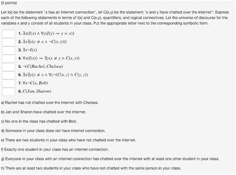 Solved 3 Points Let I X Be The Statement X Has An Chegg Com
