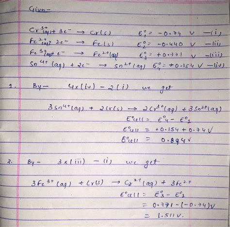 Half Reaction Cr3 Aq 3e Cr S Fe2 Aq 2e Fe S Fe3 Aq