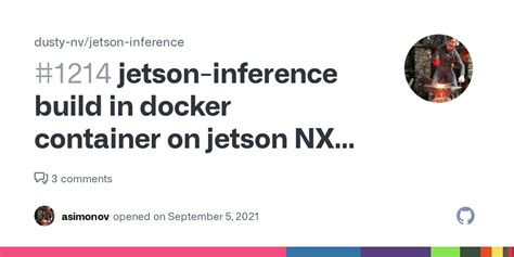 Jetson Inference Build In Docker Container On Jetson Nx Jetpack 46 · Issue 1214 · Dusty Nv