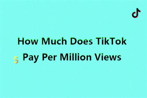 [Must-Know] How Much Does TikTok Pay Per Million Views?