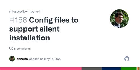 Config Files To Support Silent Installation · Issue 158 · Microsoft Winget Cli · Github