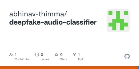 Github Abhinav Thimmadeepfake Audio Classifier