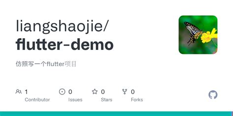 Github Liangshaojieflutter Demo 仿照写一个flutter项目