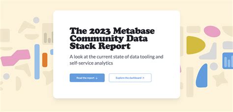 The 2023 Metabase Community State Of Data Stack Report News And