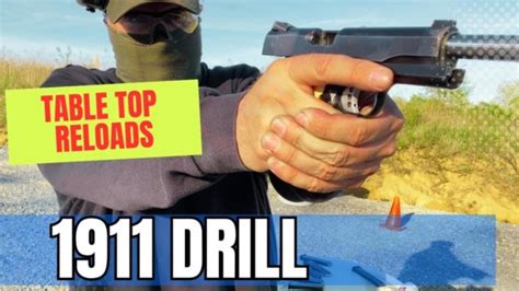 1911 drill table top reload gun blog