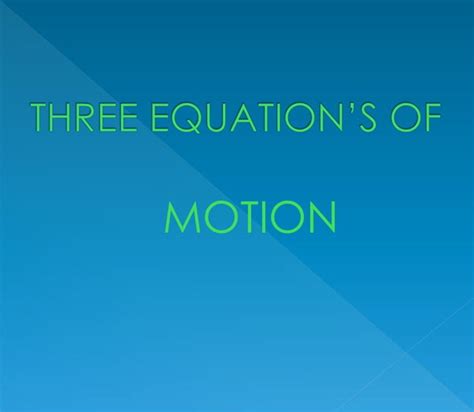 Physics Equations Of Motion Pptx Physics Science
