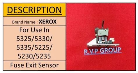 Xerox 5325 5330 5335 5225 5230 5235 Fuser Exit Sensor At ₹ 600 Piece Xerox Other Spare