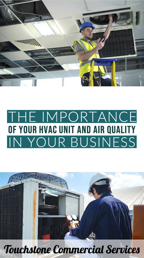 The Importance Of Your HVAC And Air Quality In Your Business Touchstone Commercial Services