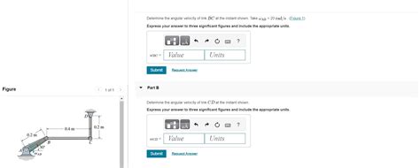 Solved Determine The Angular Velocity Of Link BC At The Chegg